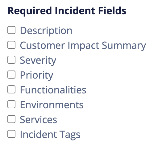 Required Fields for incident Declaration – FireHydrant